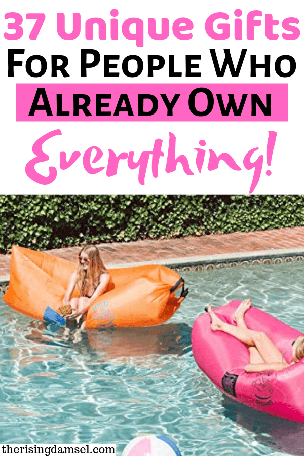 37 Best Gift Ideas For People Who Already Own Everything – The Rising ...